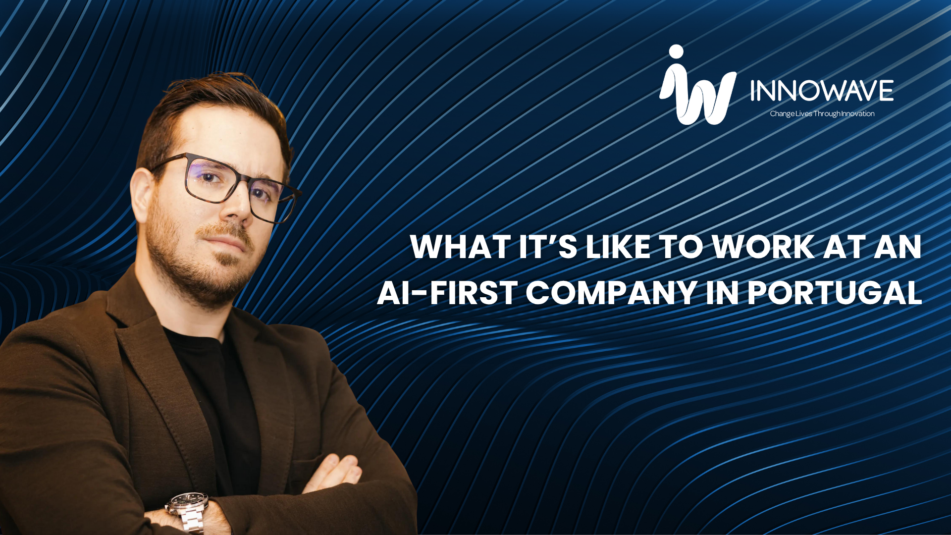 What It’s Like to Work at an AI-First Company in Portugal - InnoWave